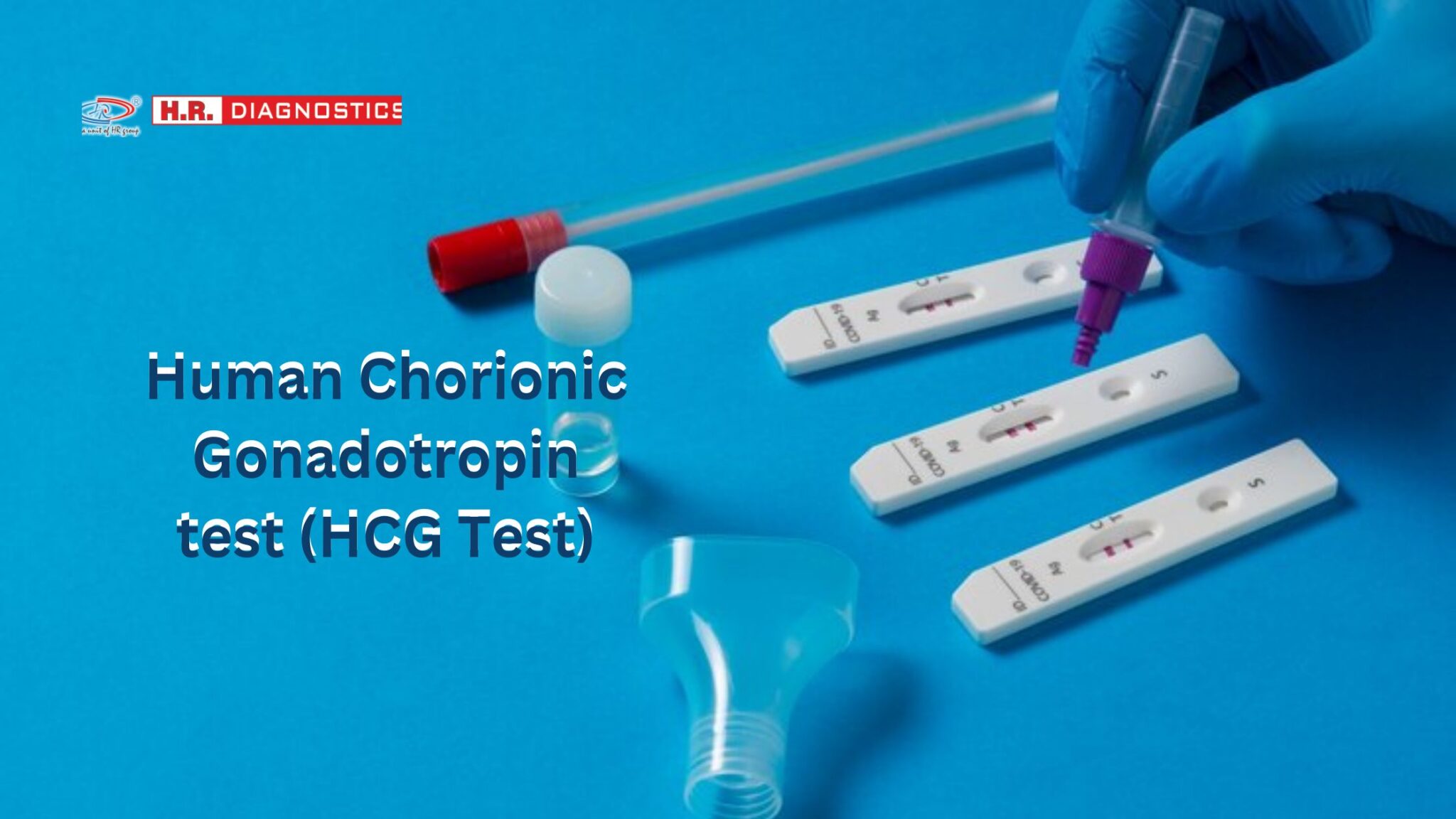 Chorionic Gonadotropin Test - HR Diagnostic